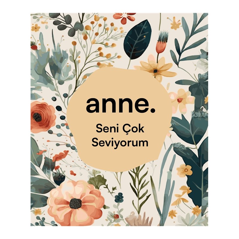 Anne Seni Çok Seviyorum